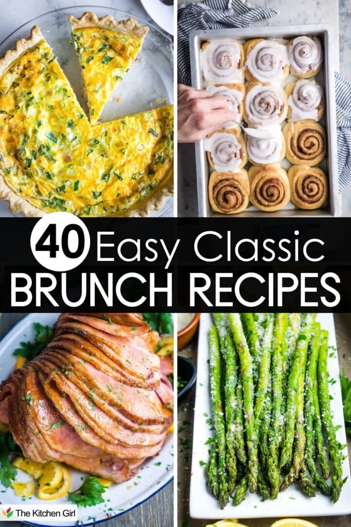 40+ EASY Brunch Recipes - The Kitchen Girl